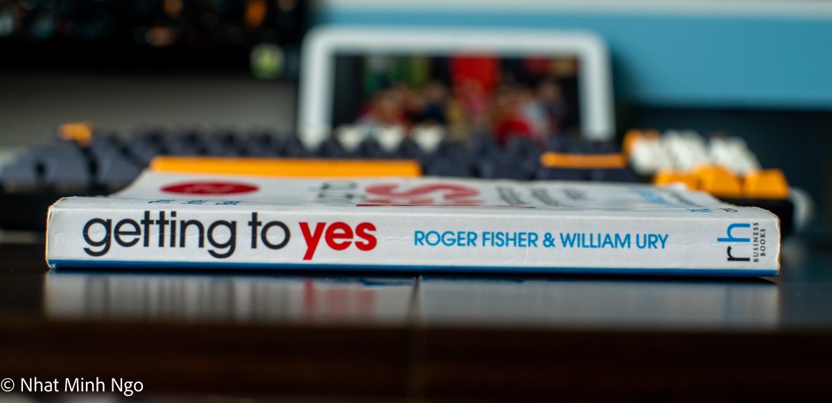 Getting To Yes – Review – Nhat Minh Ngo